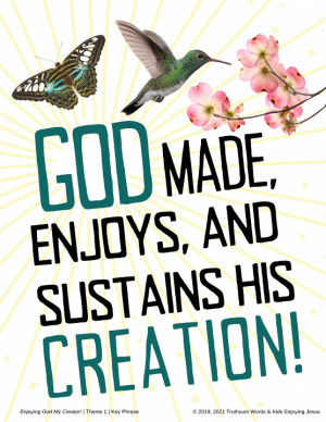 Enjoying God My Creator! - Kids Enjoying Jesus