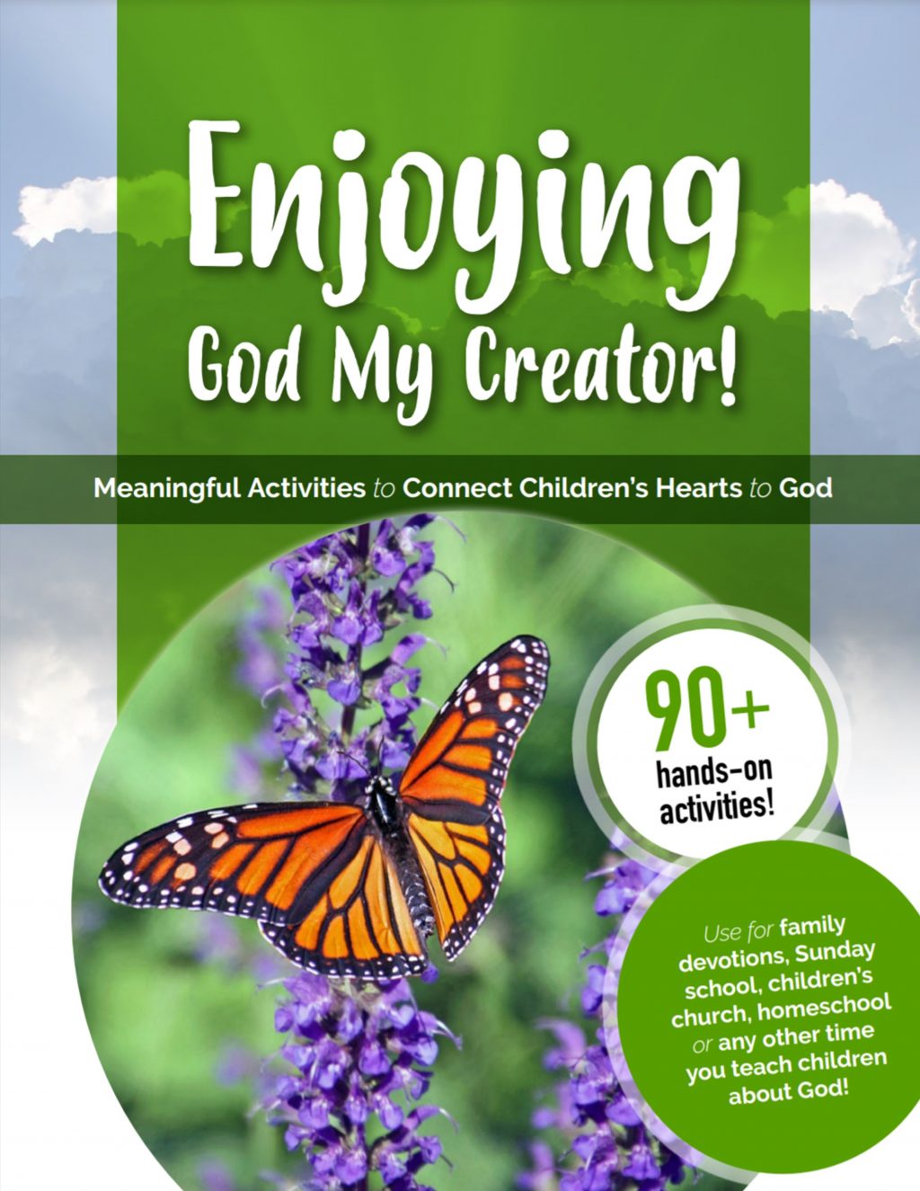 Enjoying God My Creator! - Kids Enjoying Jesus