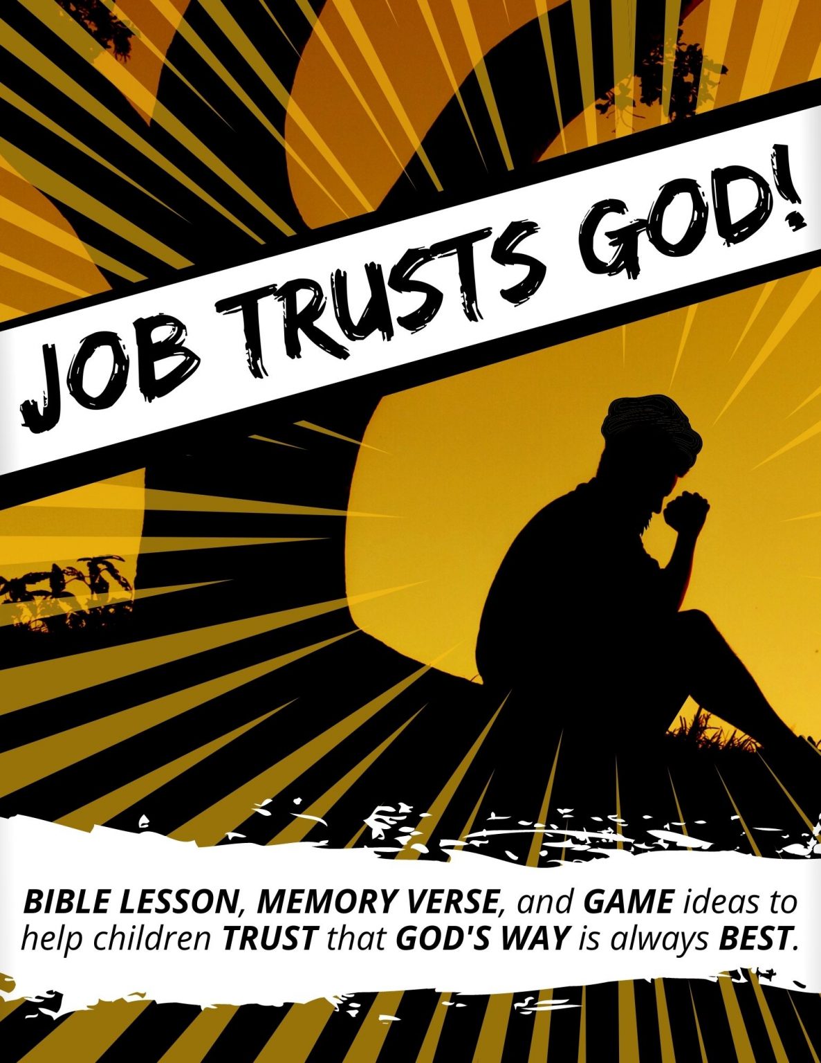 Job Trusts God! Bible Lesson - Kids Enjoying Jesus