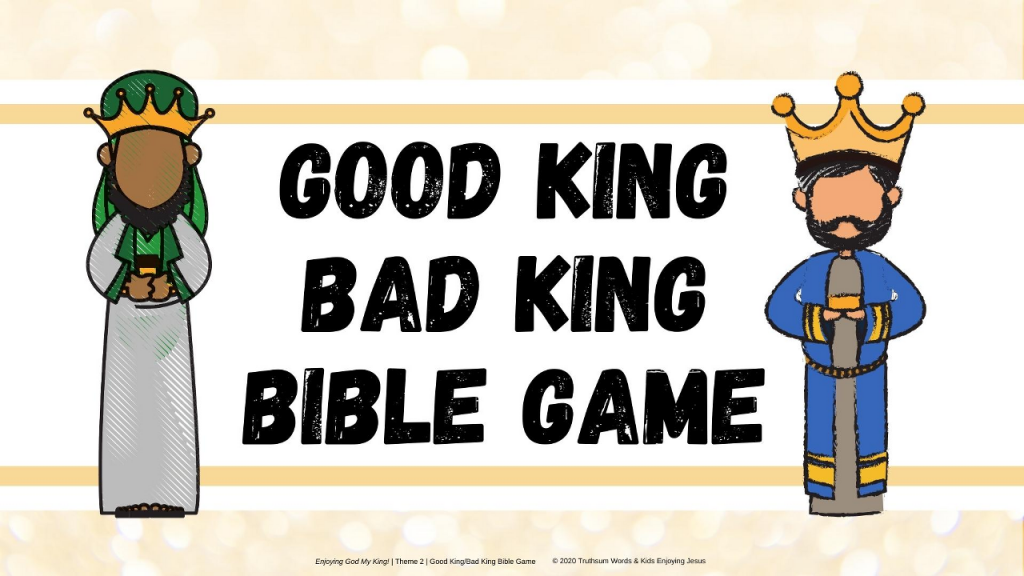 God Is a Good King - Resource Bundle - Kids Enjoying Jesus