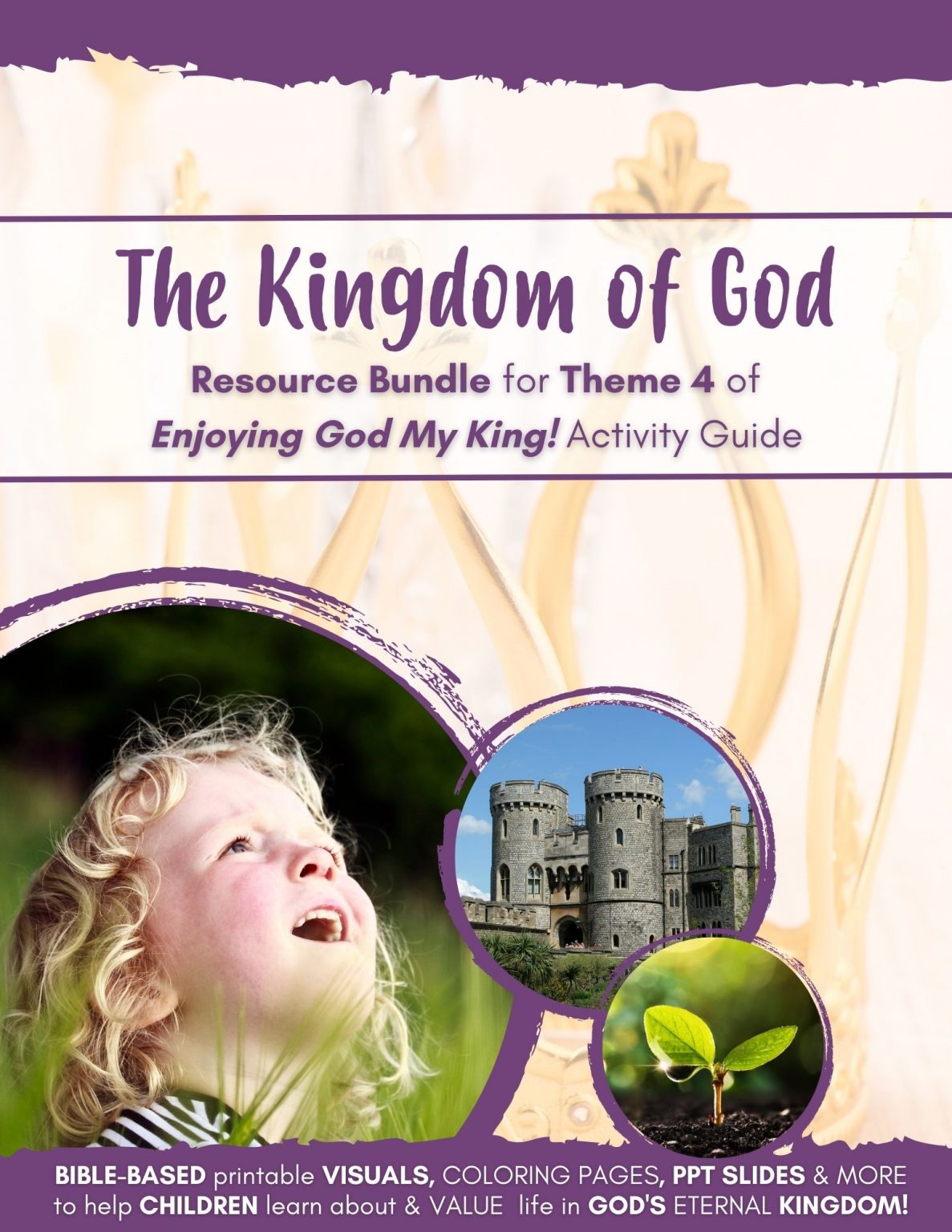 The Kingdom of God - Resource Bundle - Kids Enjoying Jesus
