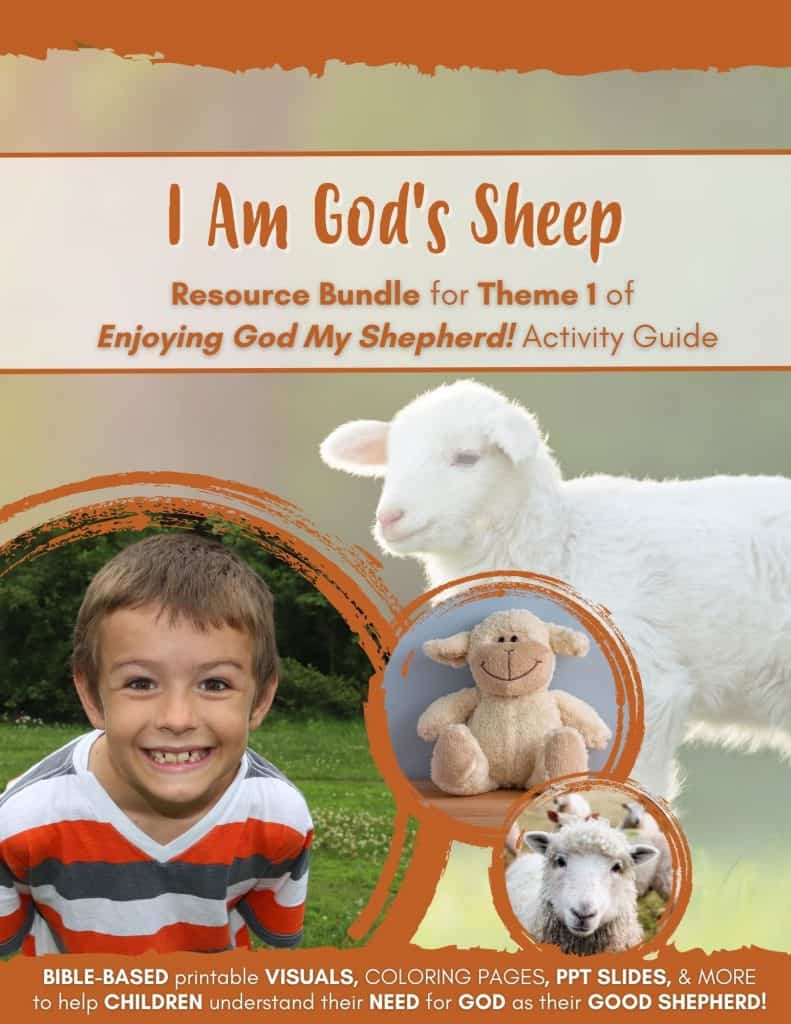 I Am God's Sheep - Resource Bundle - Kids Enjoying Jesus