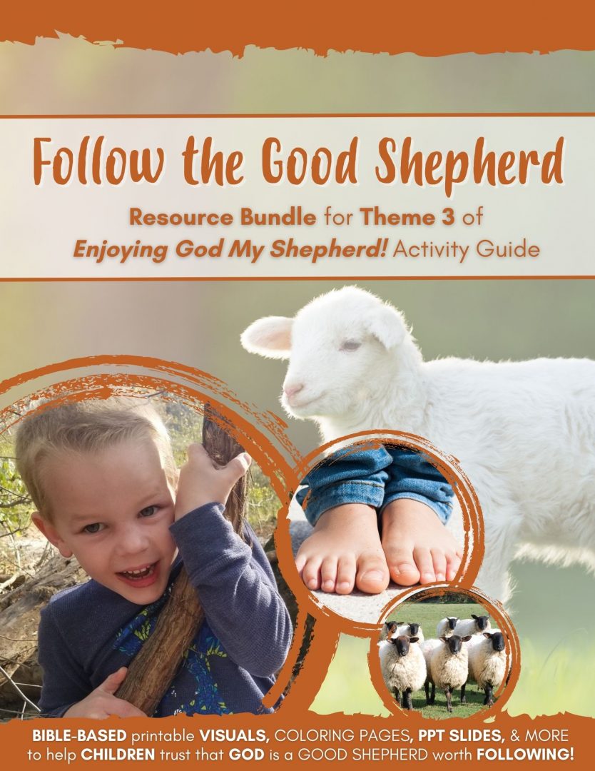 Follow the Good Shepherd - Resource Bundle - Kids Enjoying Jesus