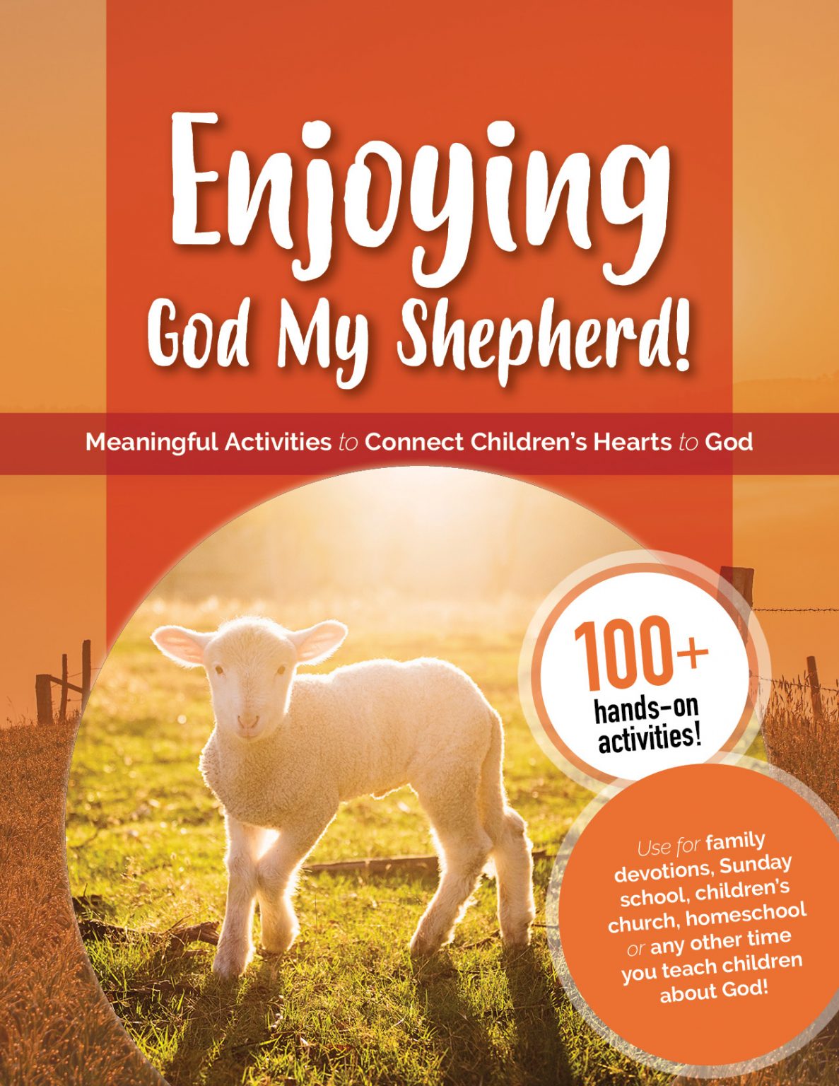 The Good Shepherd Bible Lesson – Kids Enjoying Jesus