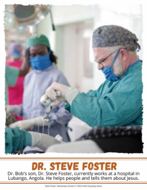 Bob Foster: Missionary Doctor – Kids Enjoying Jesus